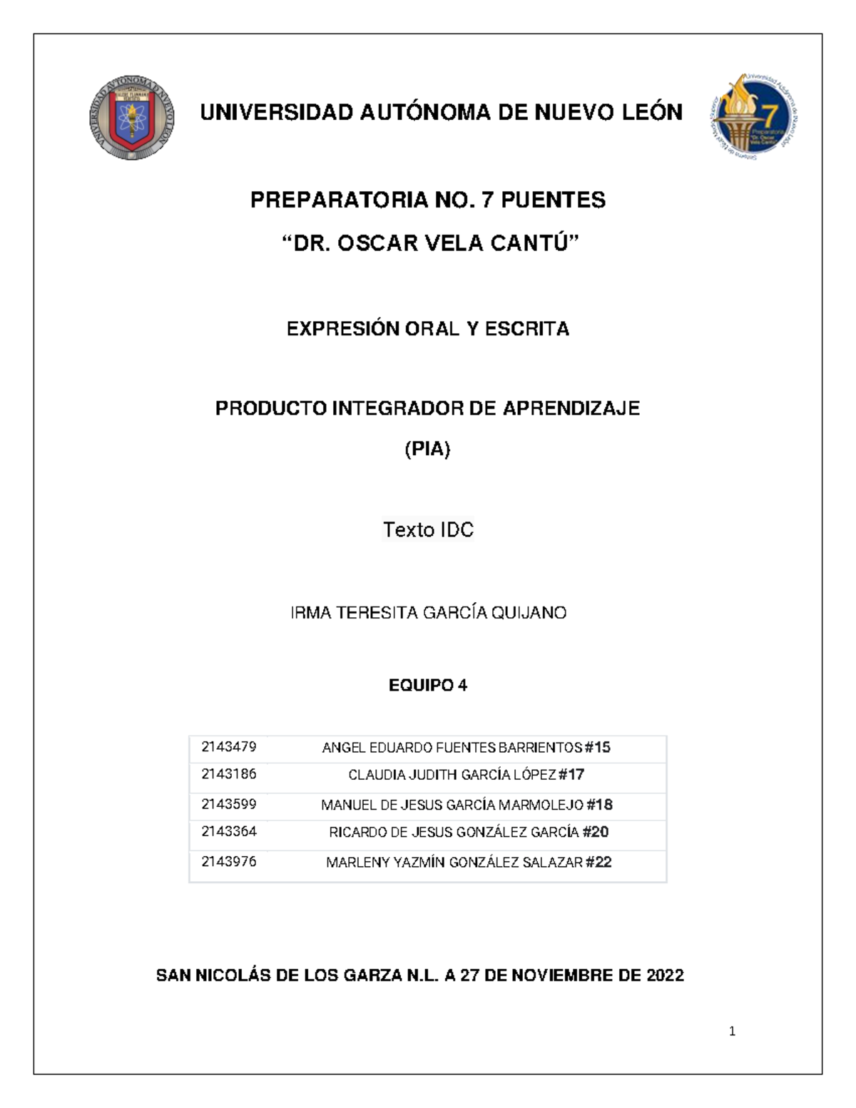 PIA Equipo 4 - PIA ExOyE - 1 UNIVERSIDAD AUTÓNOMA DE NUEVO LEÓN ...