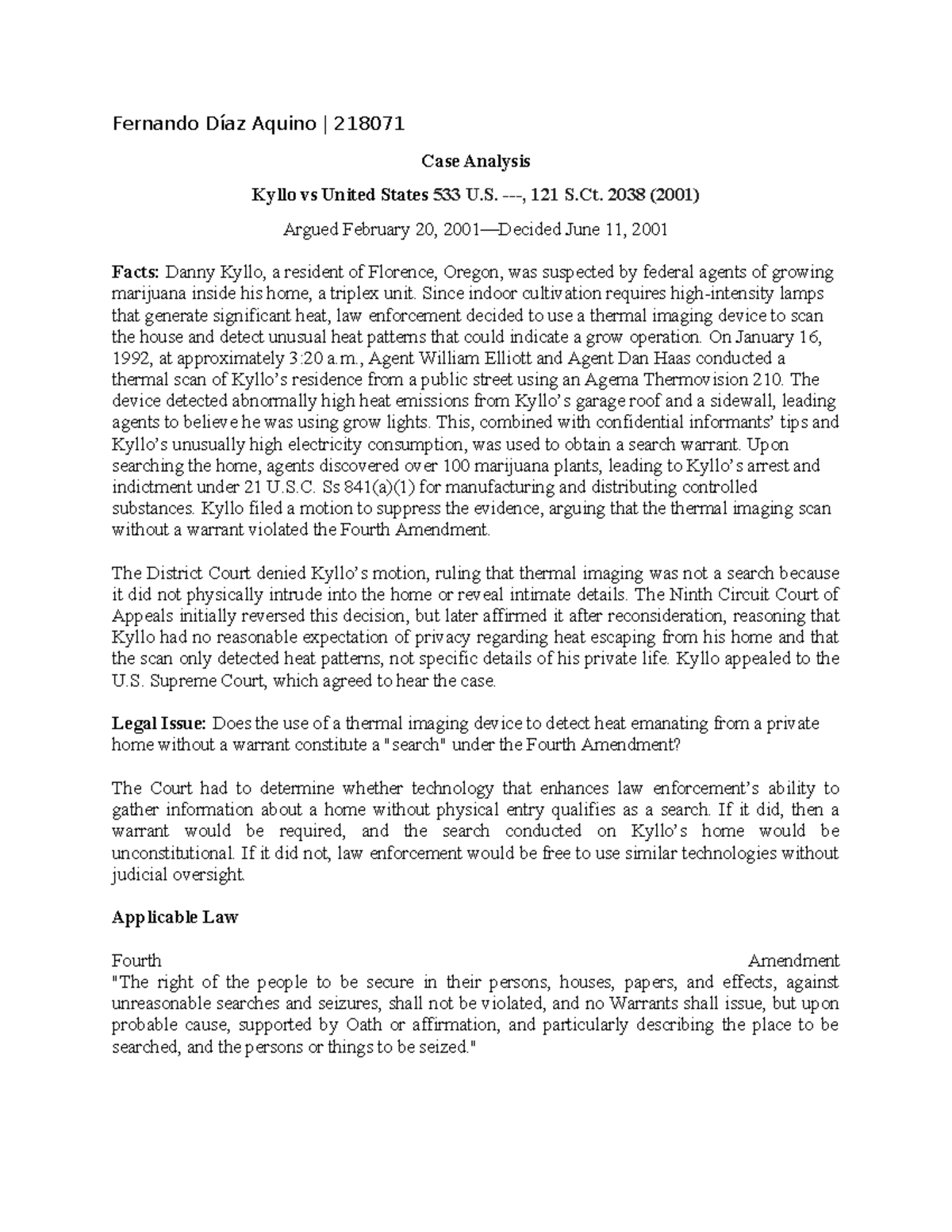 Draft case brief - Fernando Díaz Aquino | 218071 Case Analysis Kyllo vs ...