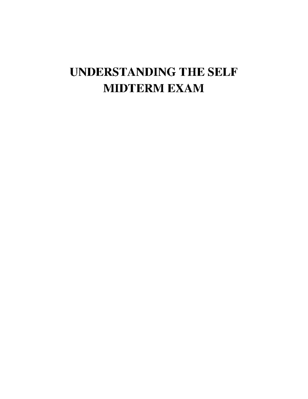 UTS- Midterm-EXAM - uts midterm exam - UNDERSTANDING THE SELF MIDTERM EXAM A method to form ...