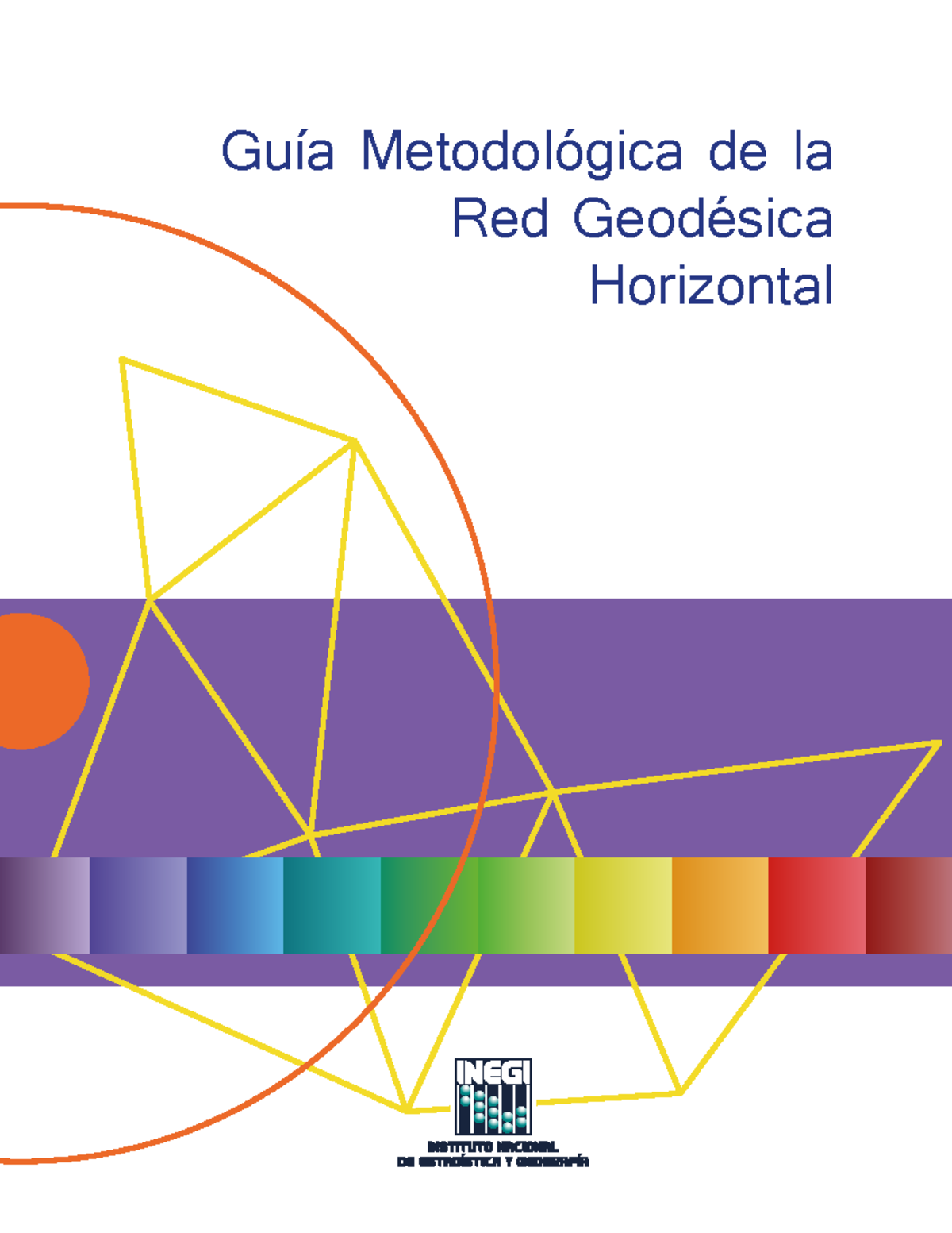Guía Metodológica para Levantamientos GPS - INEGI 702825 - Studocu