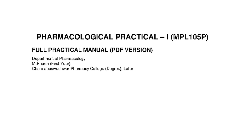 MPL105P Pharmacological Practical I: Comprehensive Manual of 28 ...