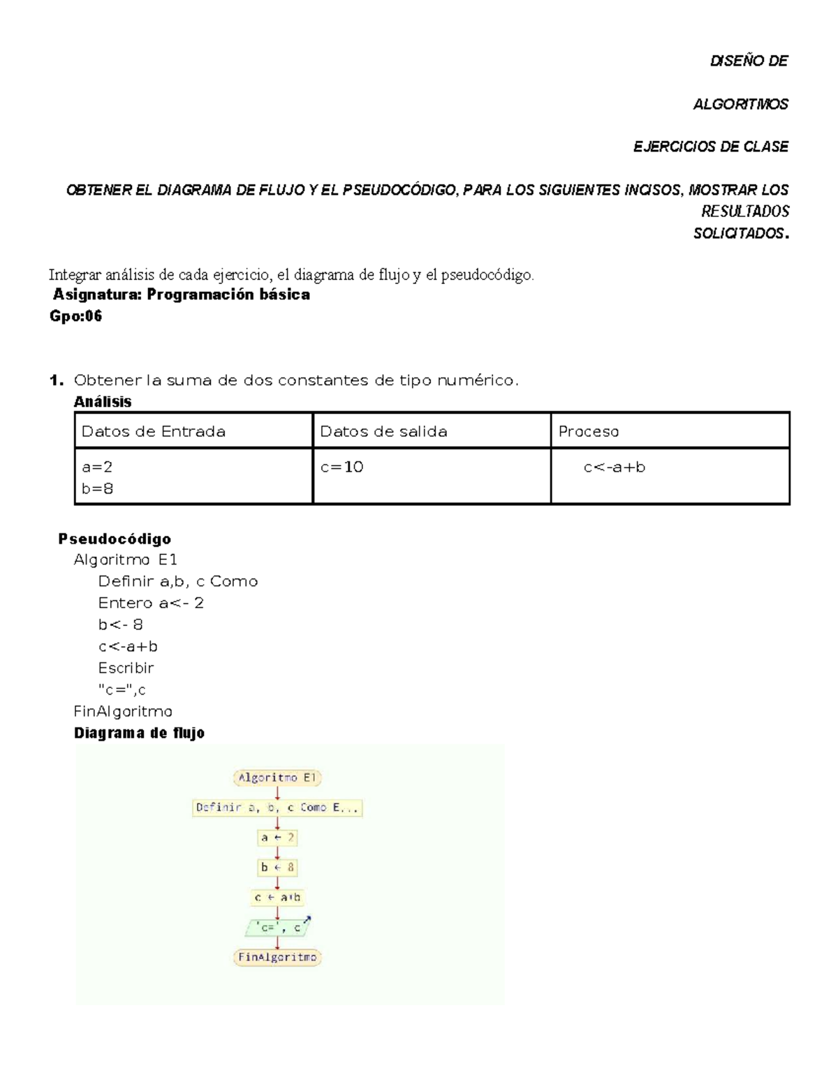 Ejercicios de Clase: Diseño de Algoritmos y Pseudocódigo - Programación Básica - Studocu