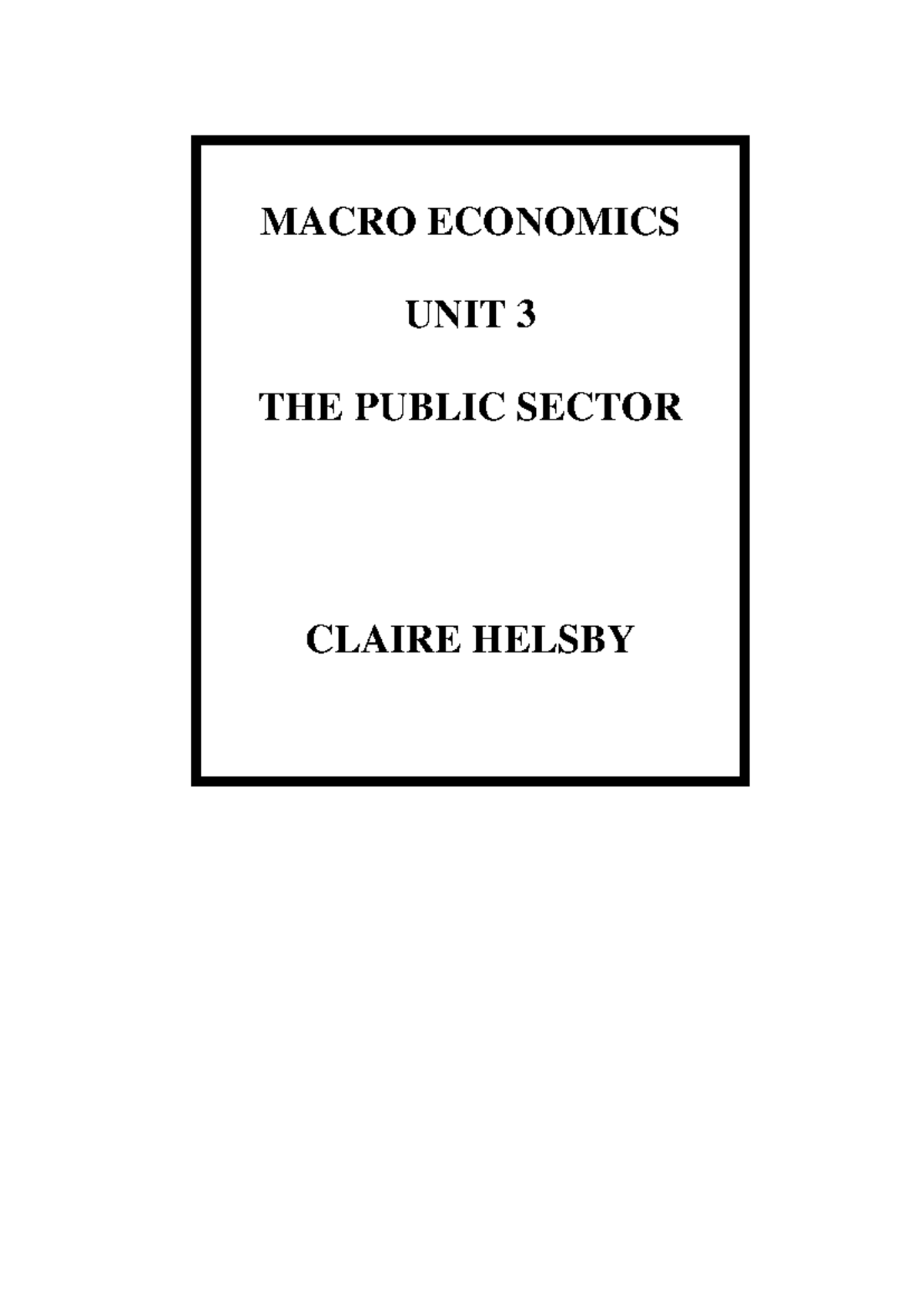 Macro UNIT 3 Notes - The role of the government in the South African ...