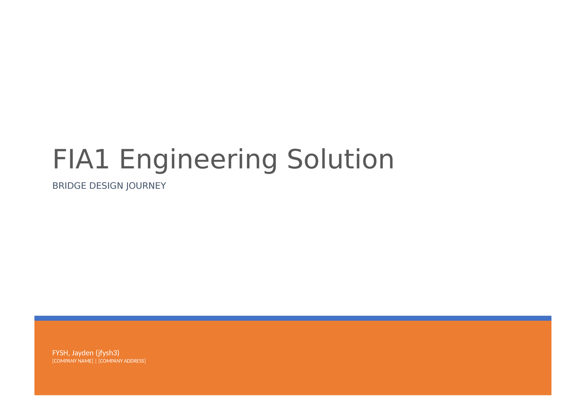 FIA2 Bridge Design Project: Truss Bridge Prototype Analysis - Studocu