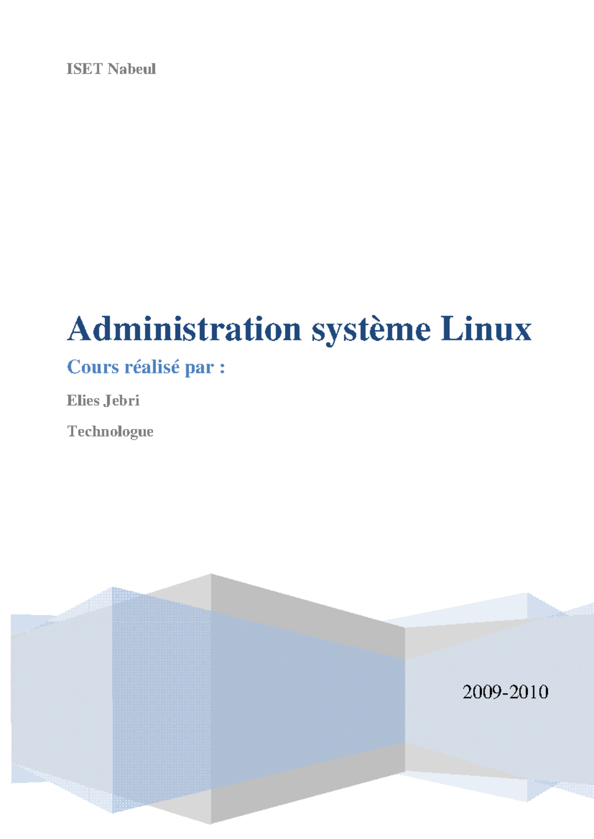Administration-systeme-Linux - ISET Nabeul 2009- Administration système ...