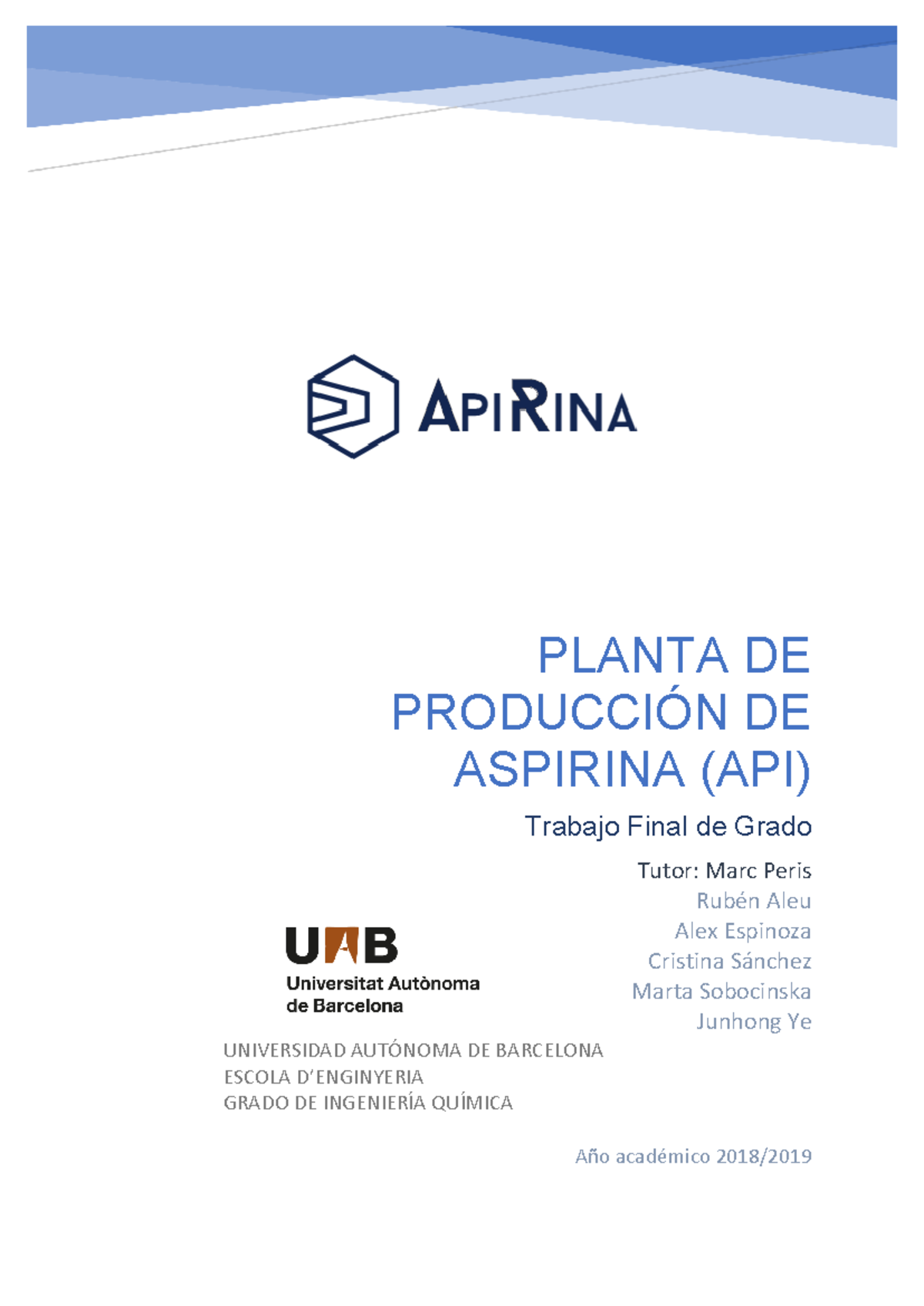 TFG Ingeniería Química: Capítulo 01 - Producción de Aspirina (API ...