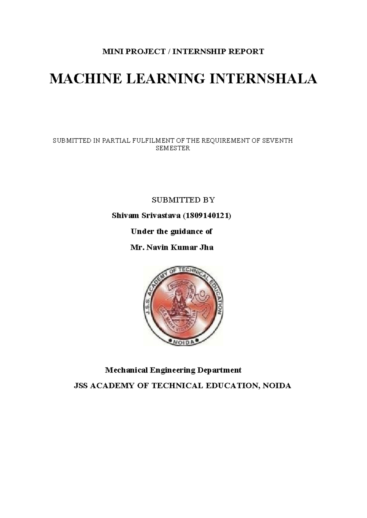 MINI PROJECT REPORT ON MACHINE LEARNING (ME 7TH SEM) - Studocu