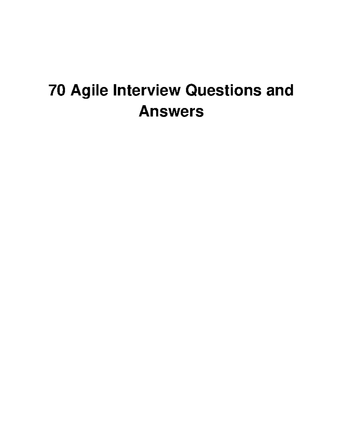 70 Agile Interview Questions and Answers. - 70 Agile Interview ...