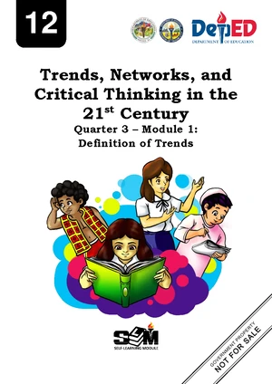 Mod 1 - module 1- quarter 1 - Trends, Networks, and Critical Thinking ...