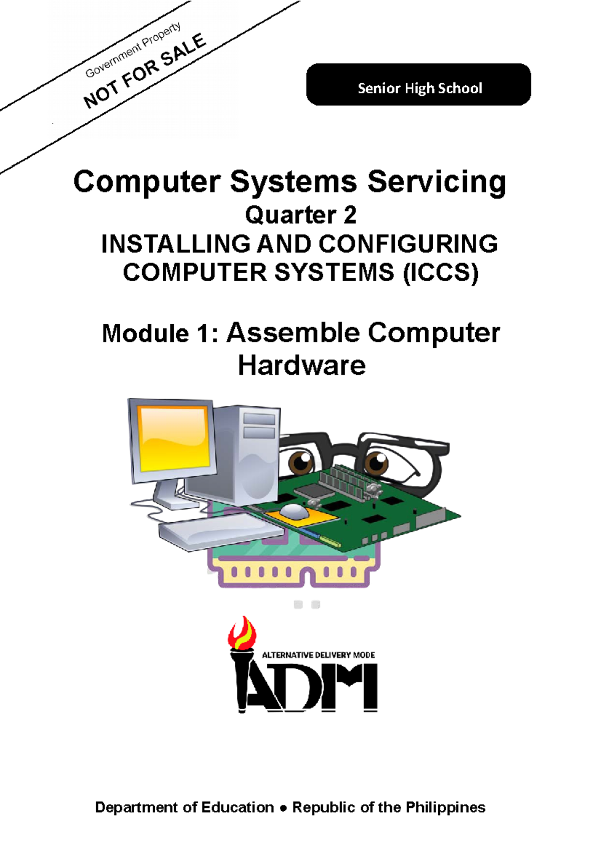 ICT-CSS12 Q2 Mod1: Assembling and Configuring Computer Systems - Studocu