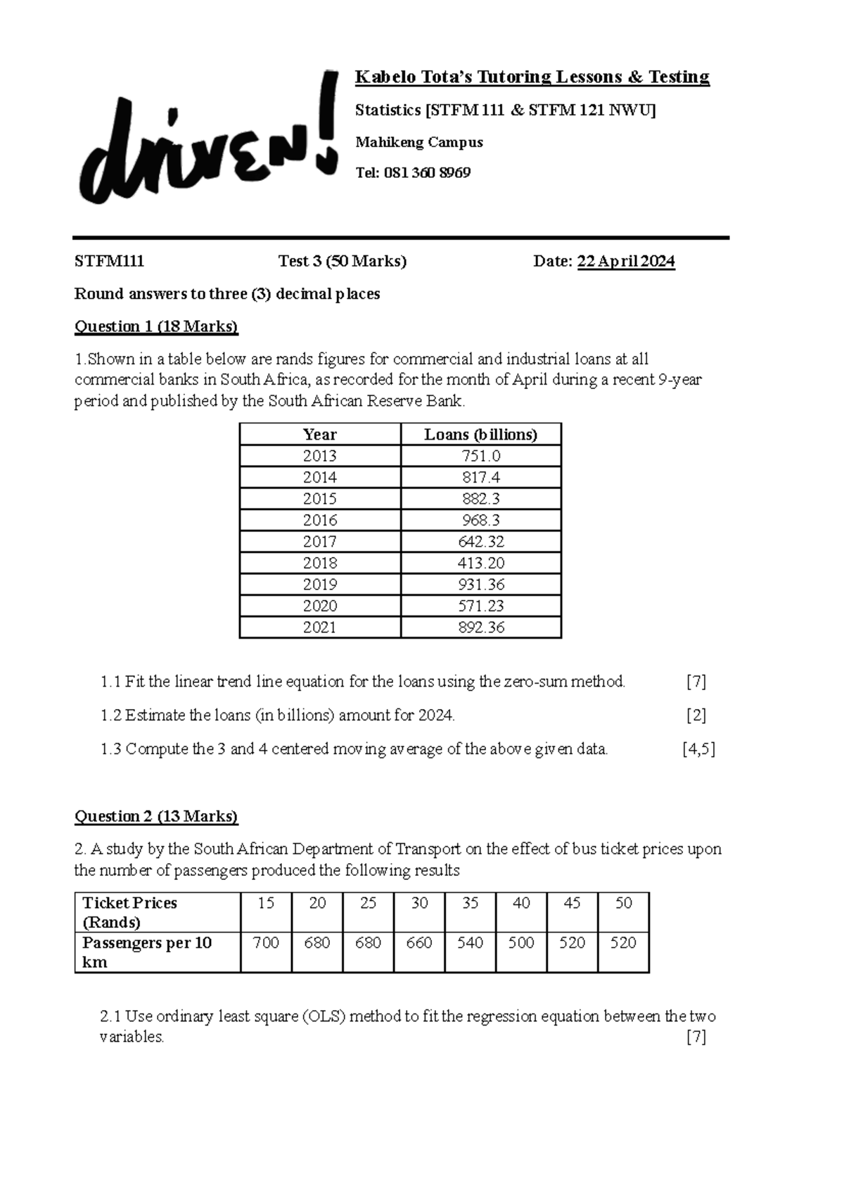 STFM111 Test 3: Analysis of Loans, Ticket Prices & Survey Results (2024 ...