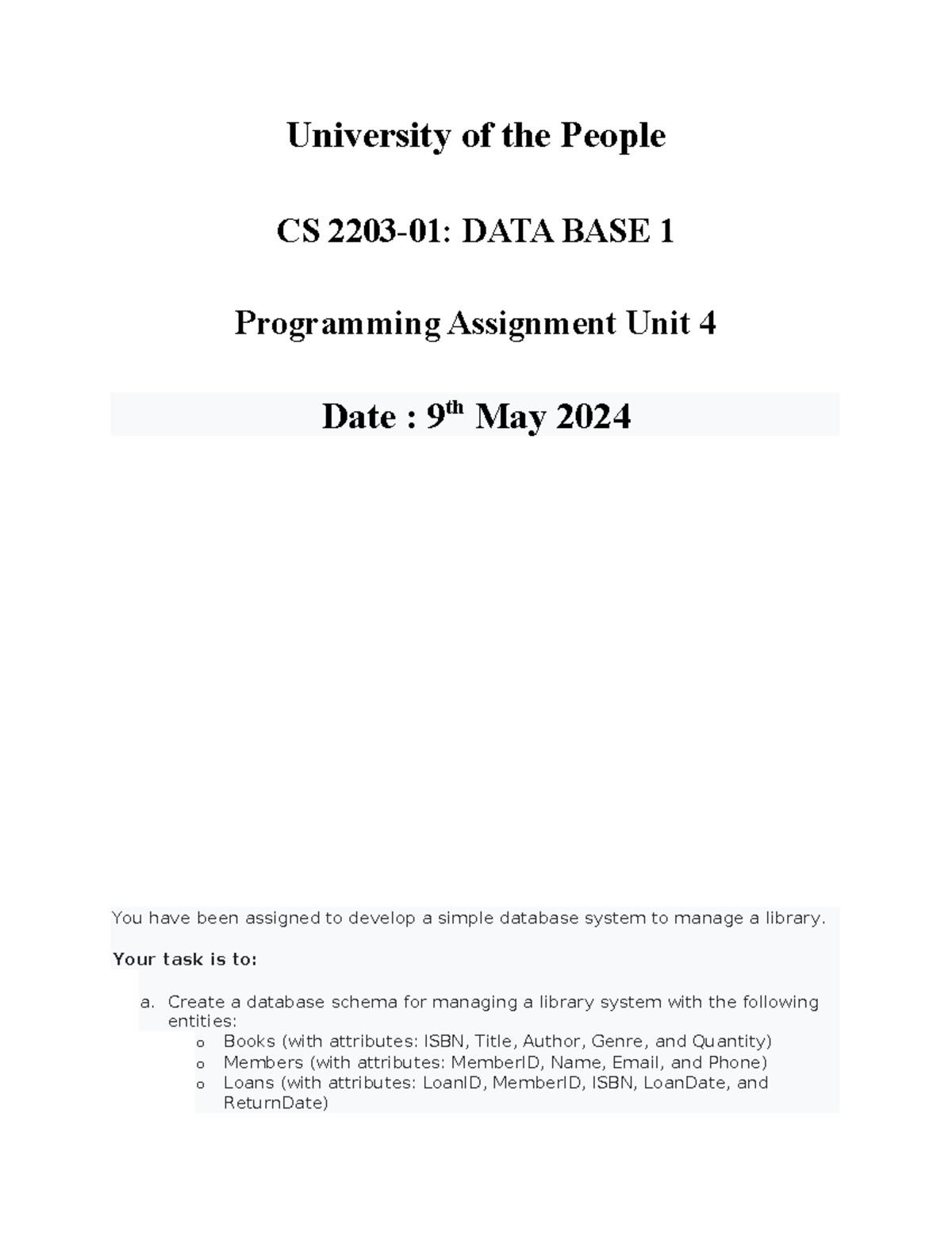 CS DATA BASE 1: Library Management DB Programming Assignment Unit 4 ...