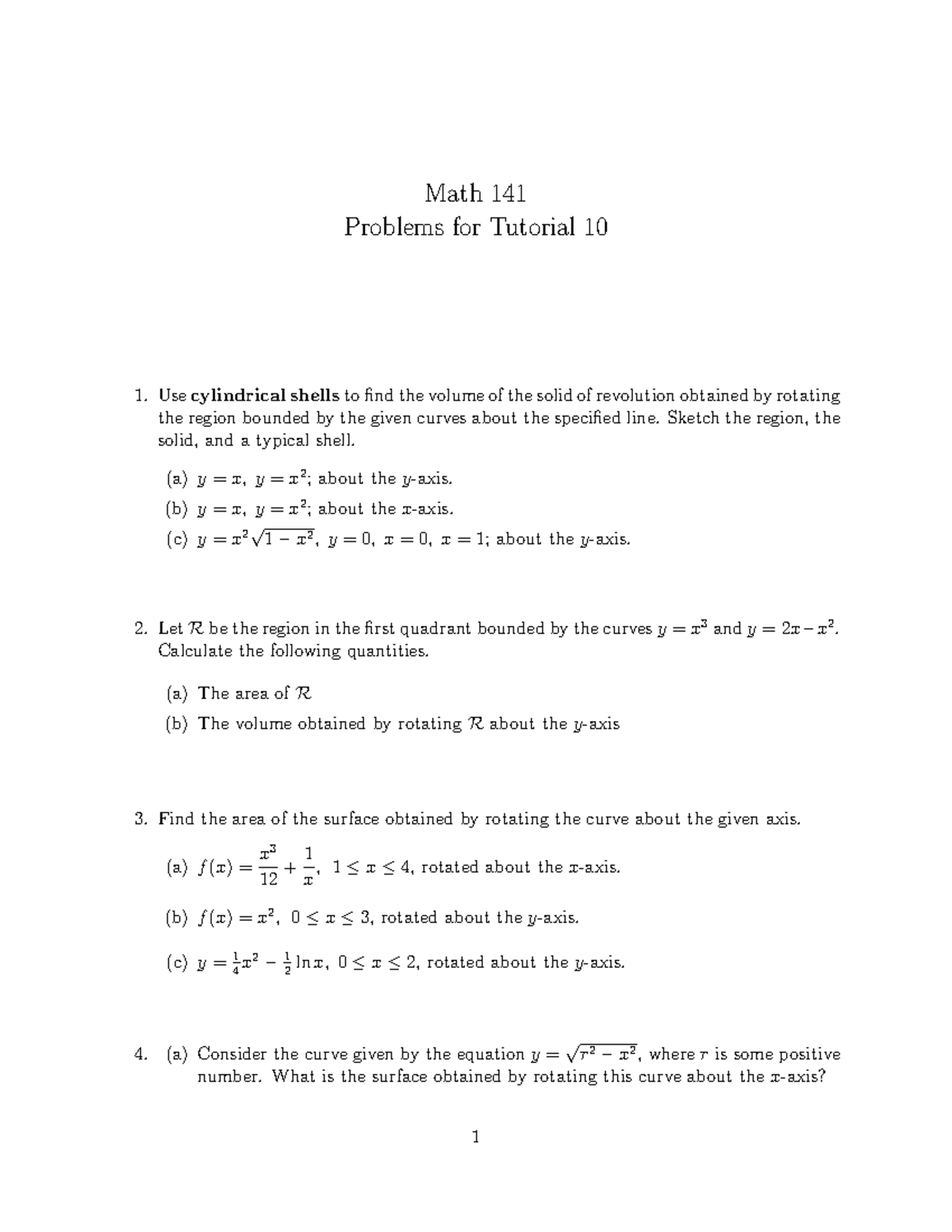 Math 141 Tutorial 10: Volume & Area Problems with Cylindrical Shells ...