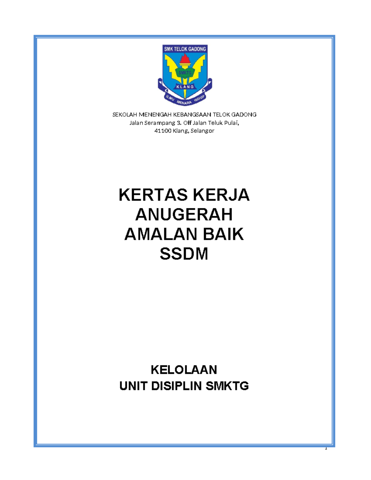 Kertas Kerja Anugerah Amalan Baik Ssdm Smktg 1 Penghargaan Murid Studocu