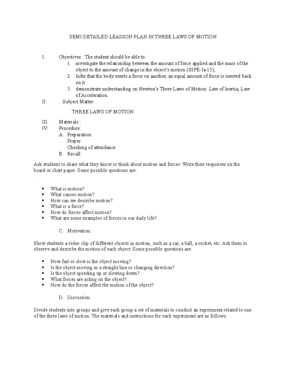 SEMI Detailed Lesson Plan on Three Laws of Motion (S8FE-Ia-15) - Studocu