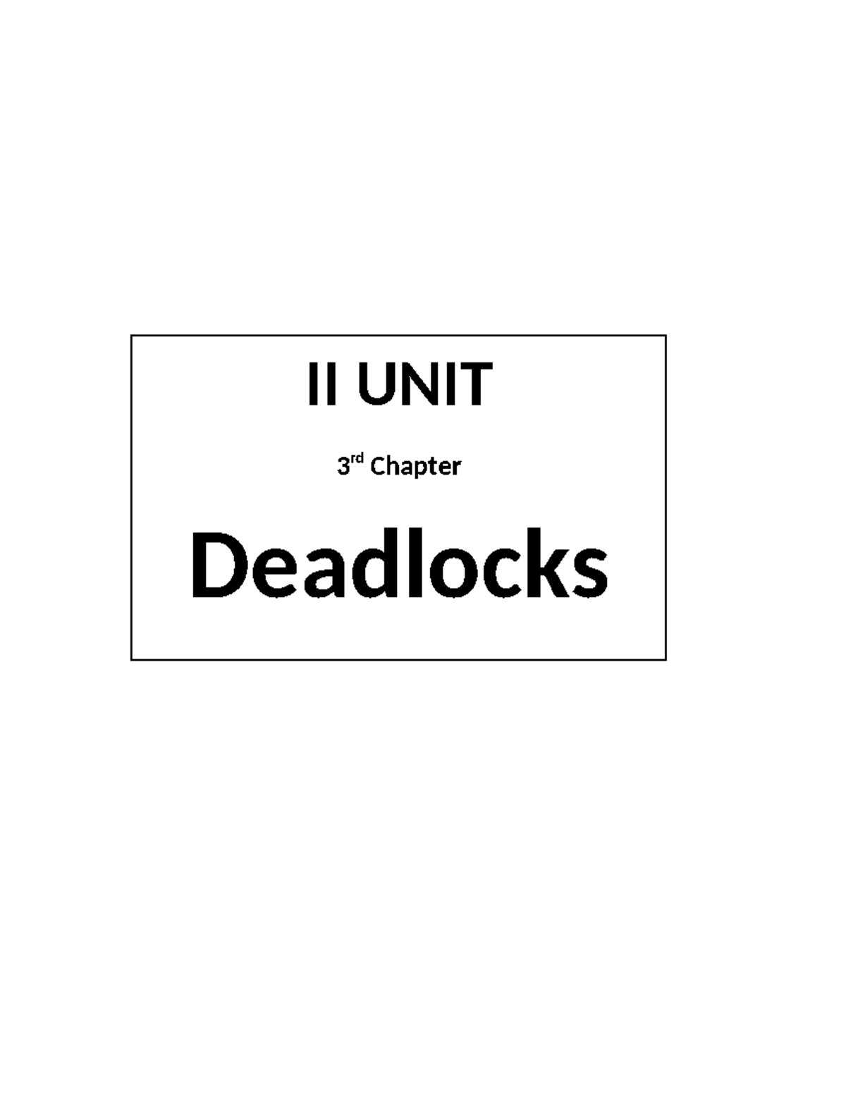 Unit 2: Chapter 3 - Understanding Deadlocks in Multiprogramming - Studocu