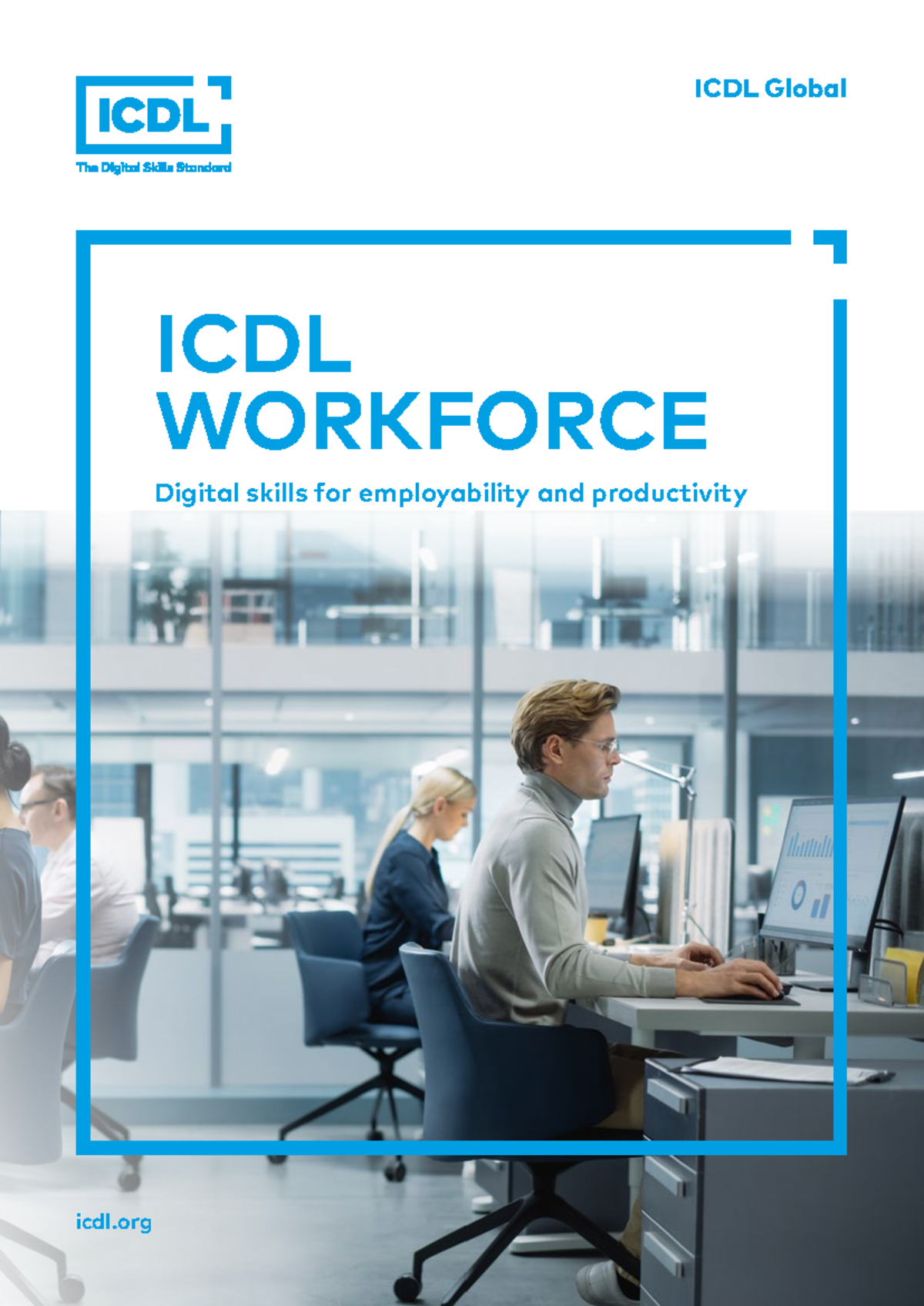 ICDL Workforce Brochure ICDL Global web - ICDL Global icdl Digital ...