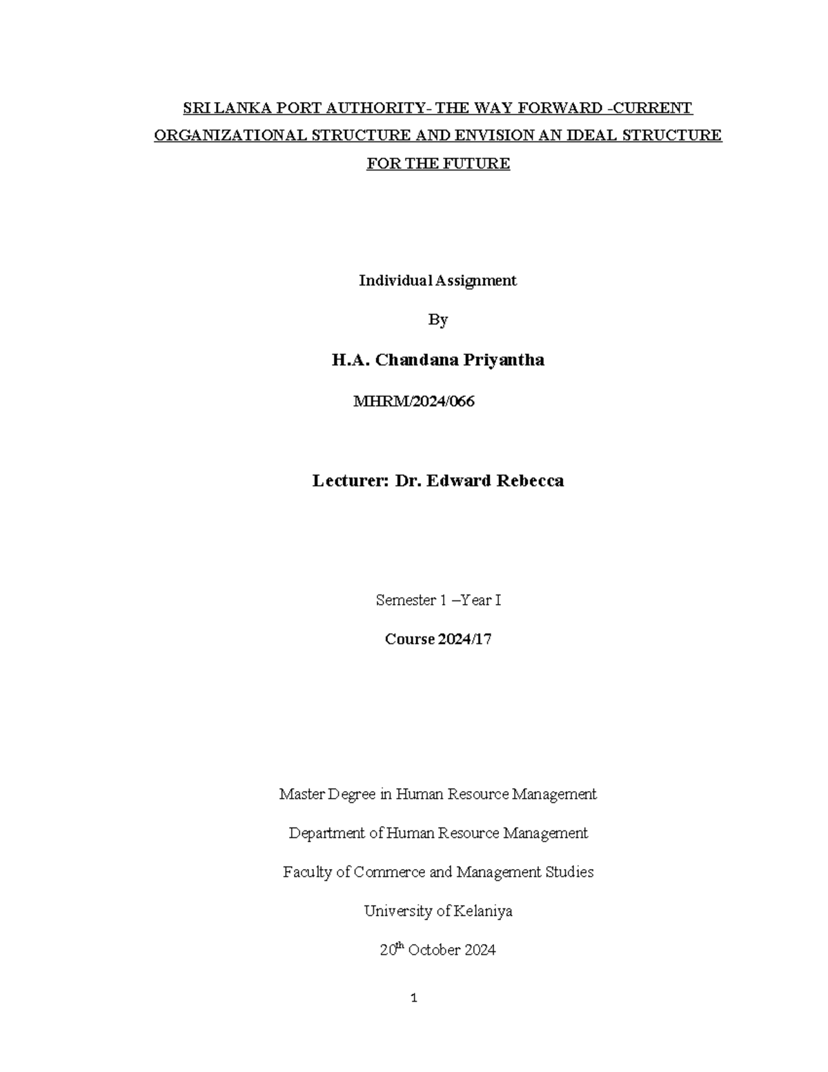 Individual Assignment - MHRM/2024: SLPA Future Structure Analysis - Studocu