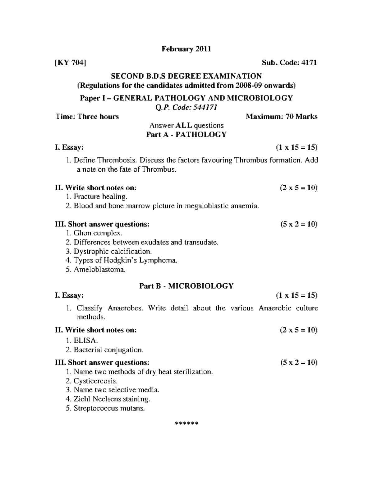 Pathology question paper - February 2011 [KY 704] Sub. Code: 4171 ...