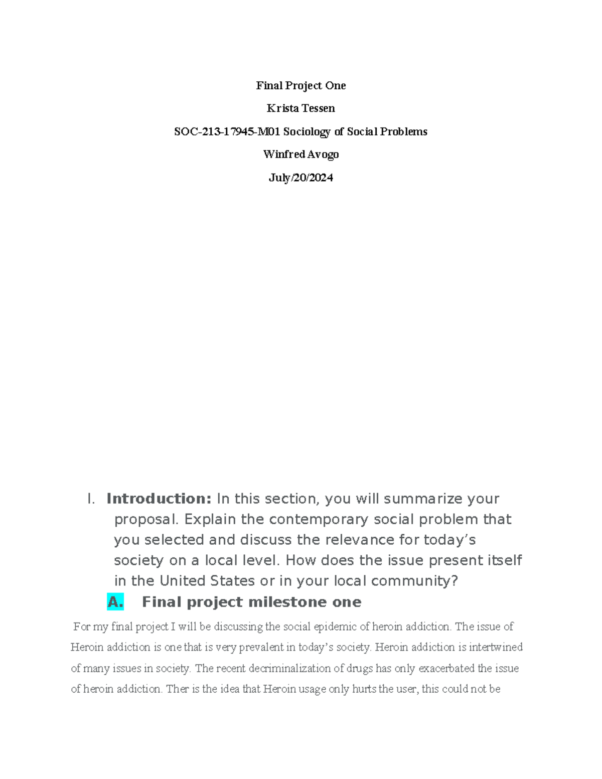 SOC-213-17945-M01 Final Project One: Examining Social Issues Today ...