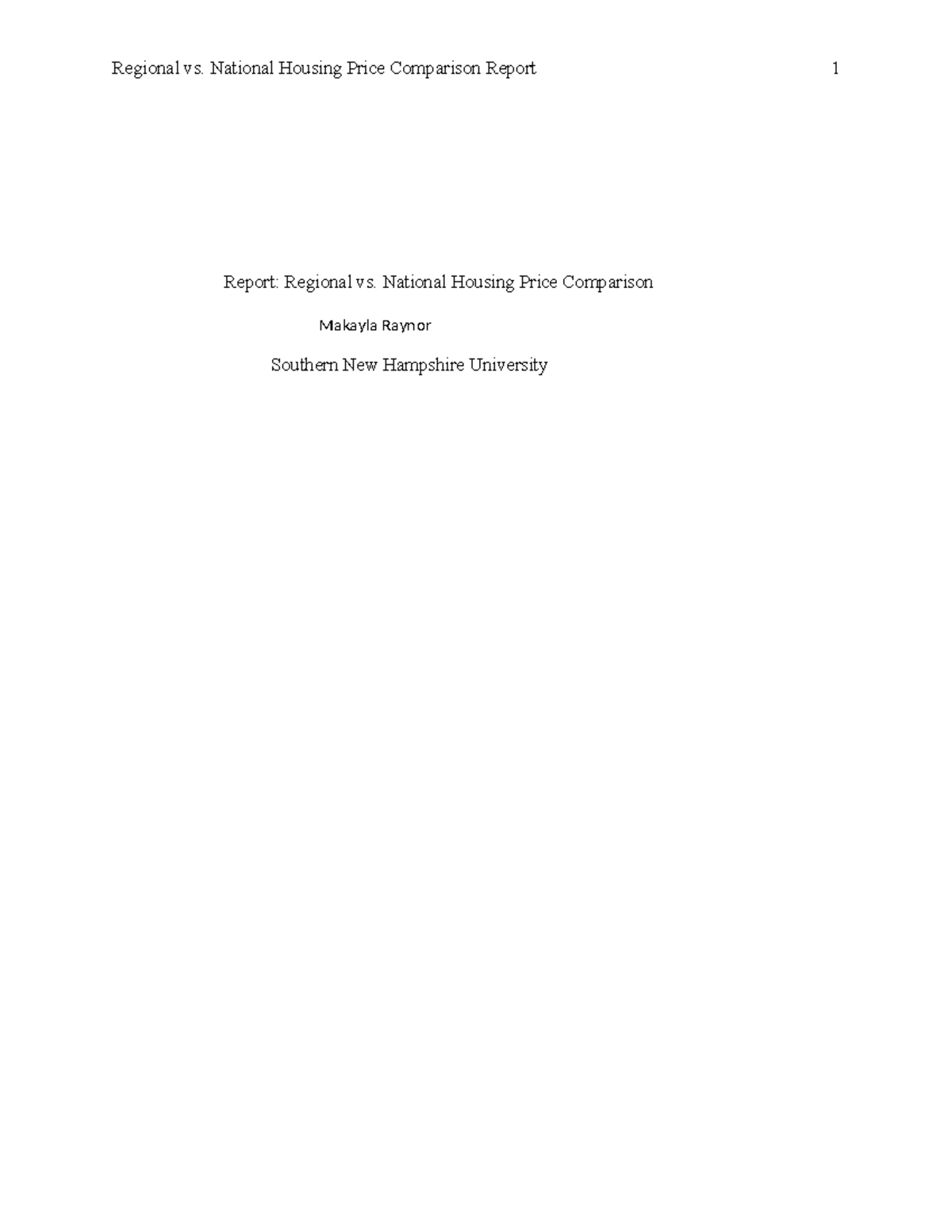 Module 7 Project 2: Regional vs. National Housing Price Analysis - Studocu