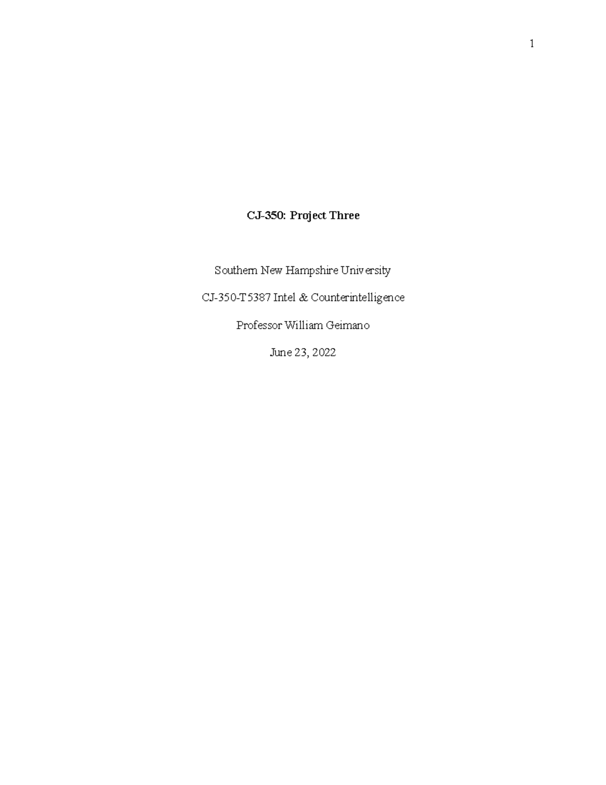 Project 3 - CJ-350: Project Three Southern New Hampshire University CJ ...