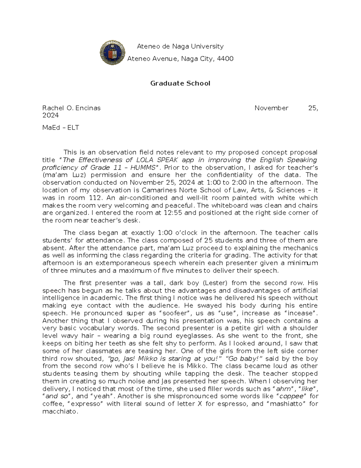 Observation Field Notes - Ateneo de Naga University Ateneo Avenue, Naga ...