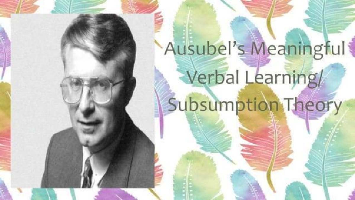 Cognitive Learning and Subsumption Theory: Ausubel's Insights - Studocu