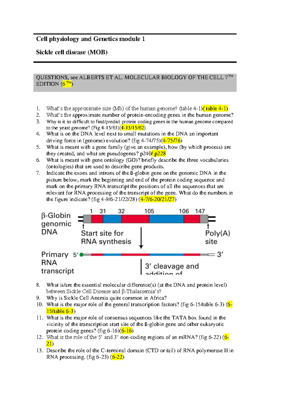 Rehearsal questions MOB part all cases - Cell physiology and Genetics ...