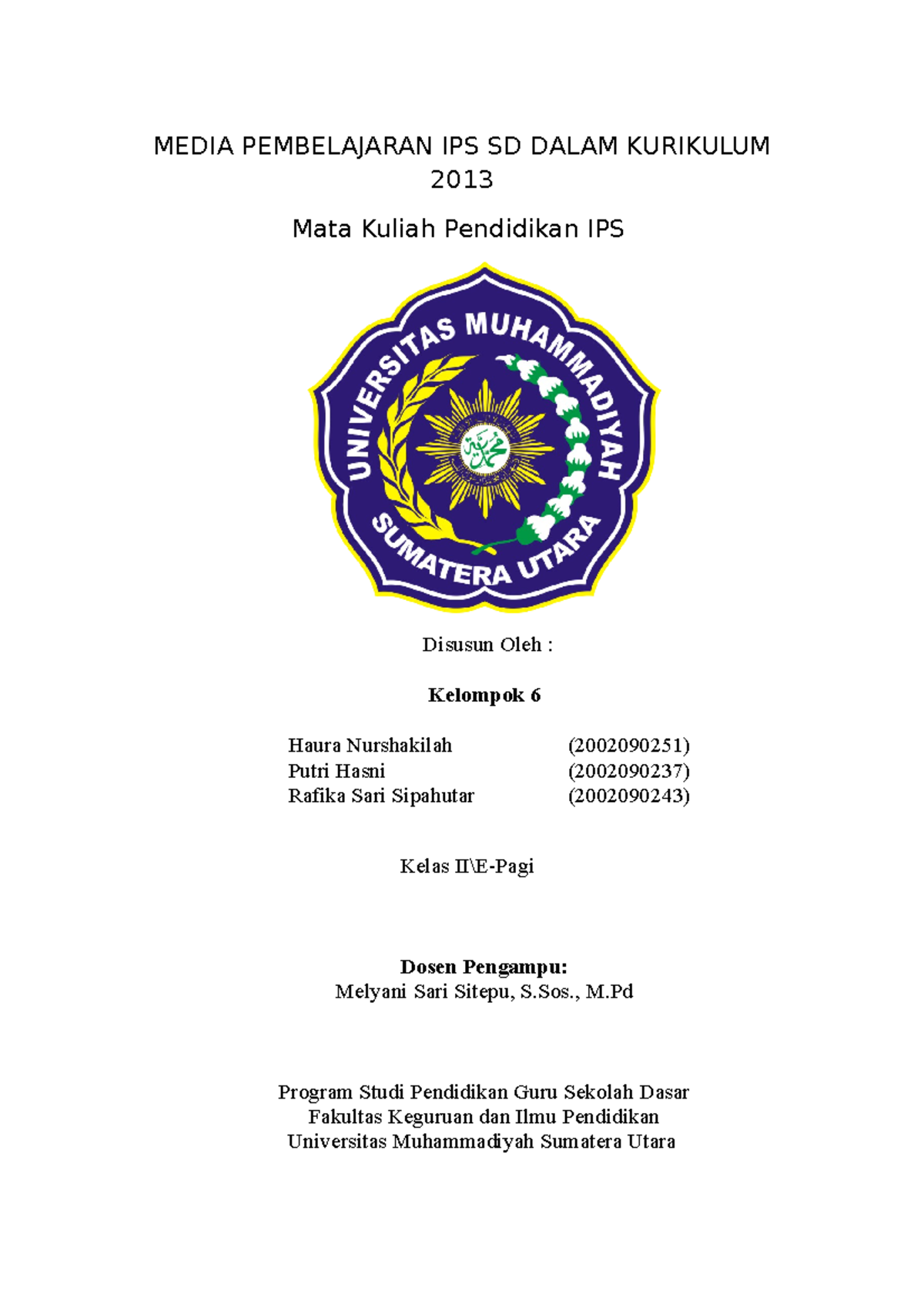Media Pembelajaran IPS SD dalam Kurikulum 2013 - Kelompok 6 - Studocu