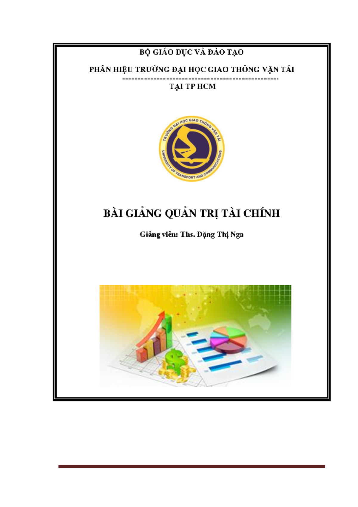 BÀI GIẢNG QUẢN TRỊ TÀI CHÍNH - ĐẠI HỌC GIAO THÔNG VẬN TẢI TẠI TP HCM ...