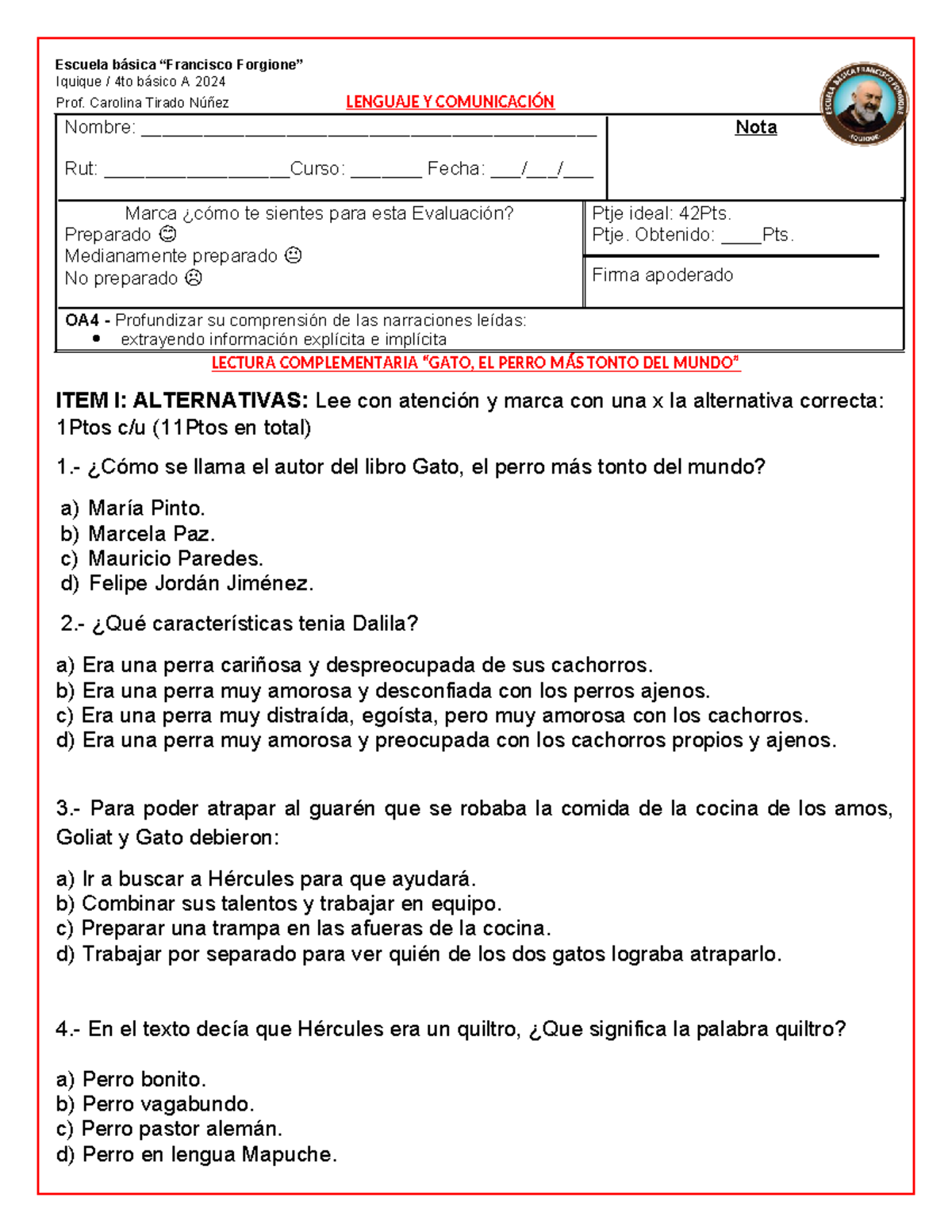 Evaluación LENGUAJE Y COMUNICACIÓN 4to Básico - "Gato, el perro más ...