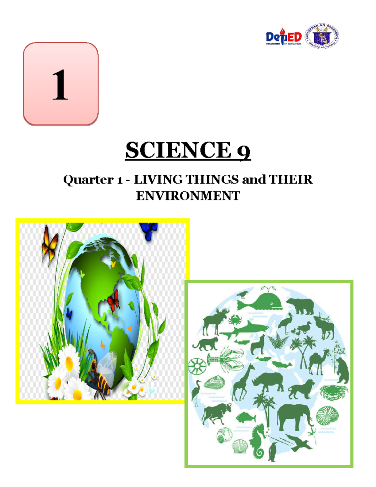 Science 9 - Module 1ST: Lecture Notes on Living Things & Systems - Studocu
