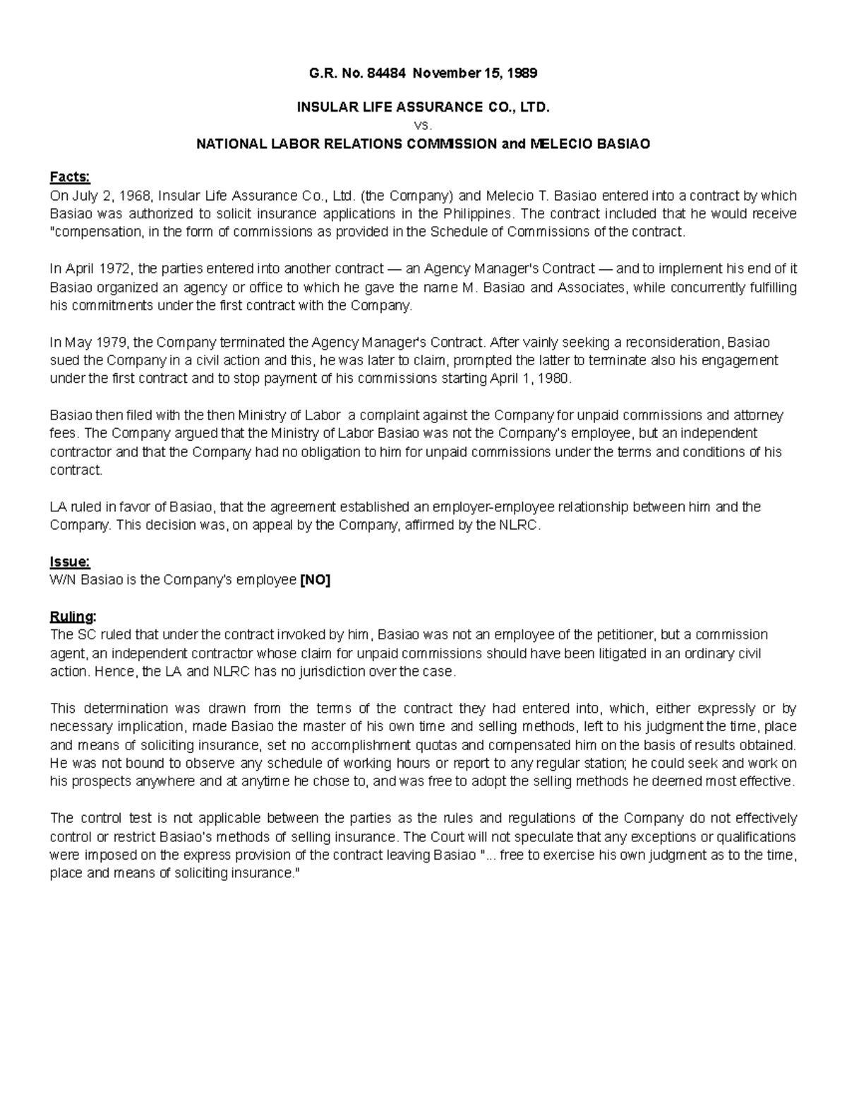Insular Life v. NLRC - This issue mainly focuses on the existence of ...