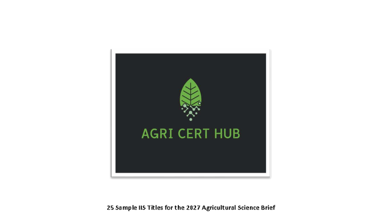 25 Sample IIS Titles for 2027 Ag Science Investigations - Studocu