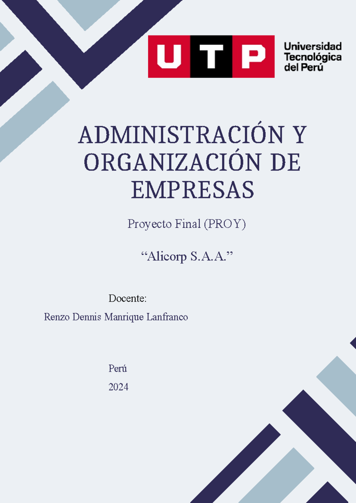 Proyecto Final - Análisis Estratégico de Alicorp S.A. (PROY) - Studocu