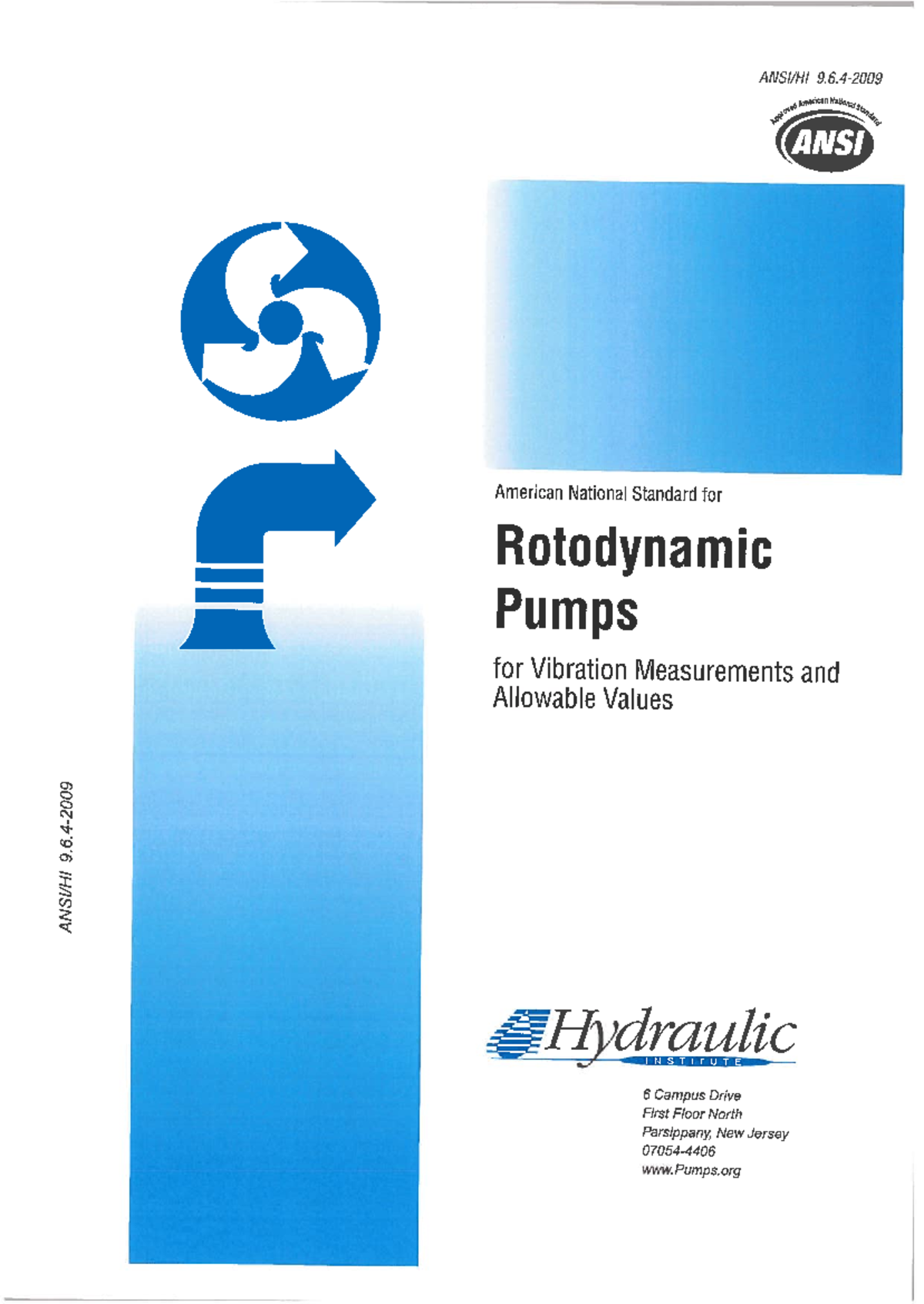 ANSI HI 964-2009: Rotodynamic Pumps Vibration Measurement Standards ...