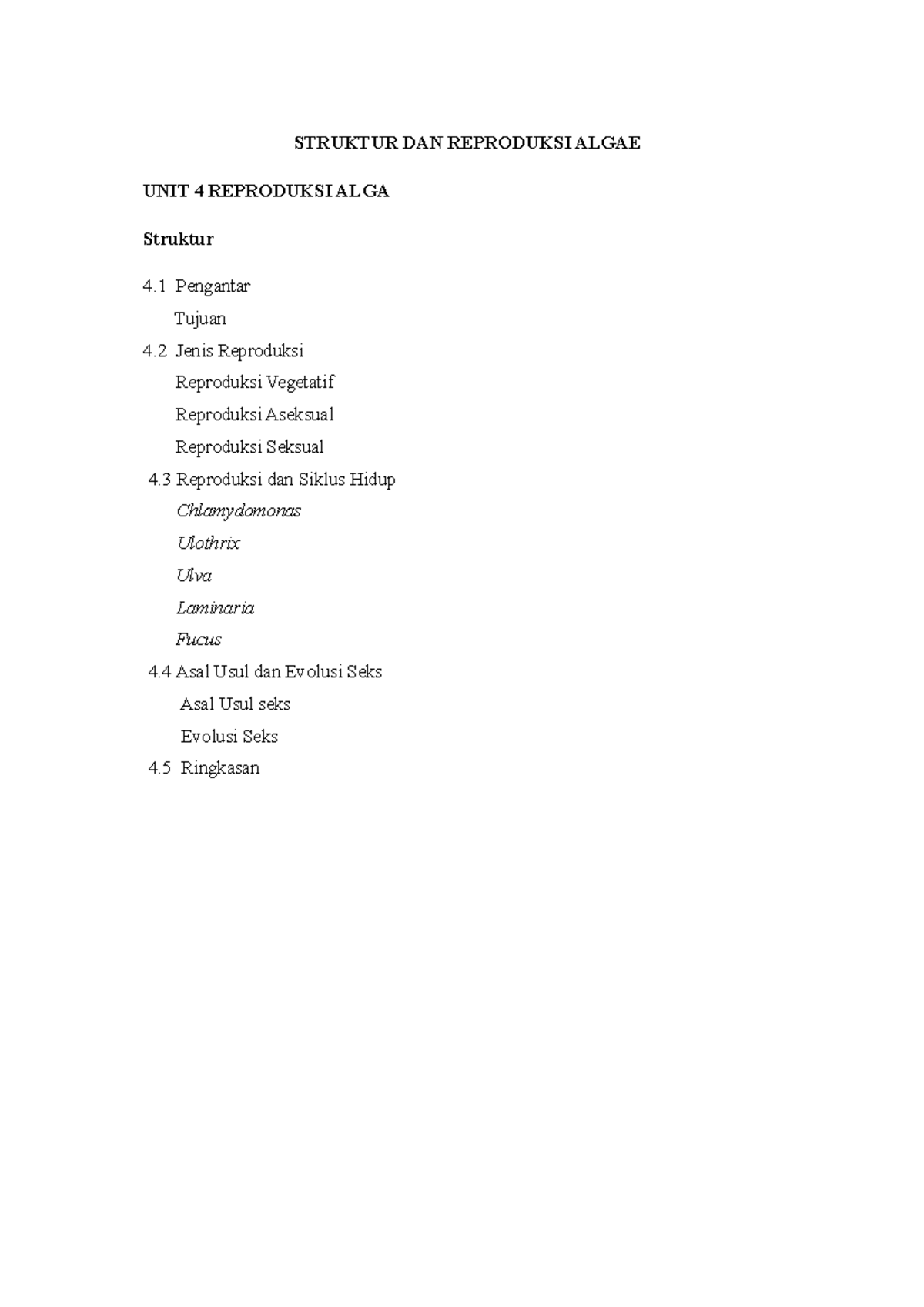 Struktur dan Reproduksi Algae (Unit 4) - Rincian Metode dan Siklus ...