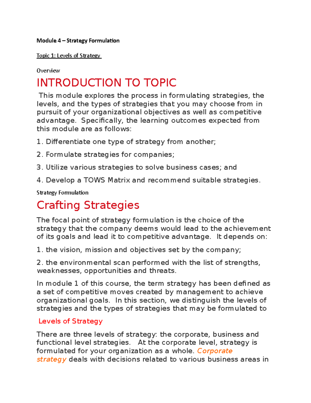 Module 4 Strategy Formulation of Businesses - Module 4 – Strategy Formulation Topic 1: Levels of ...