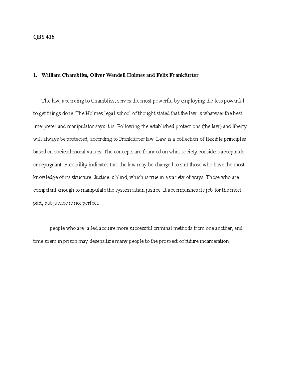 CJBS 415 3 - lecture 3 - CJBS 415 1. William Chambliss, Oliver Wendell ...