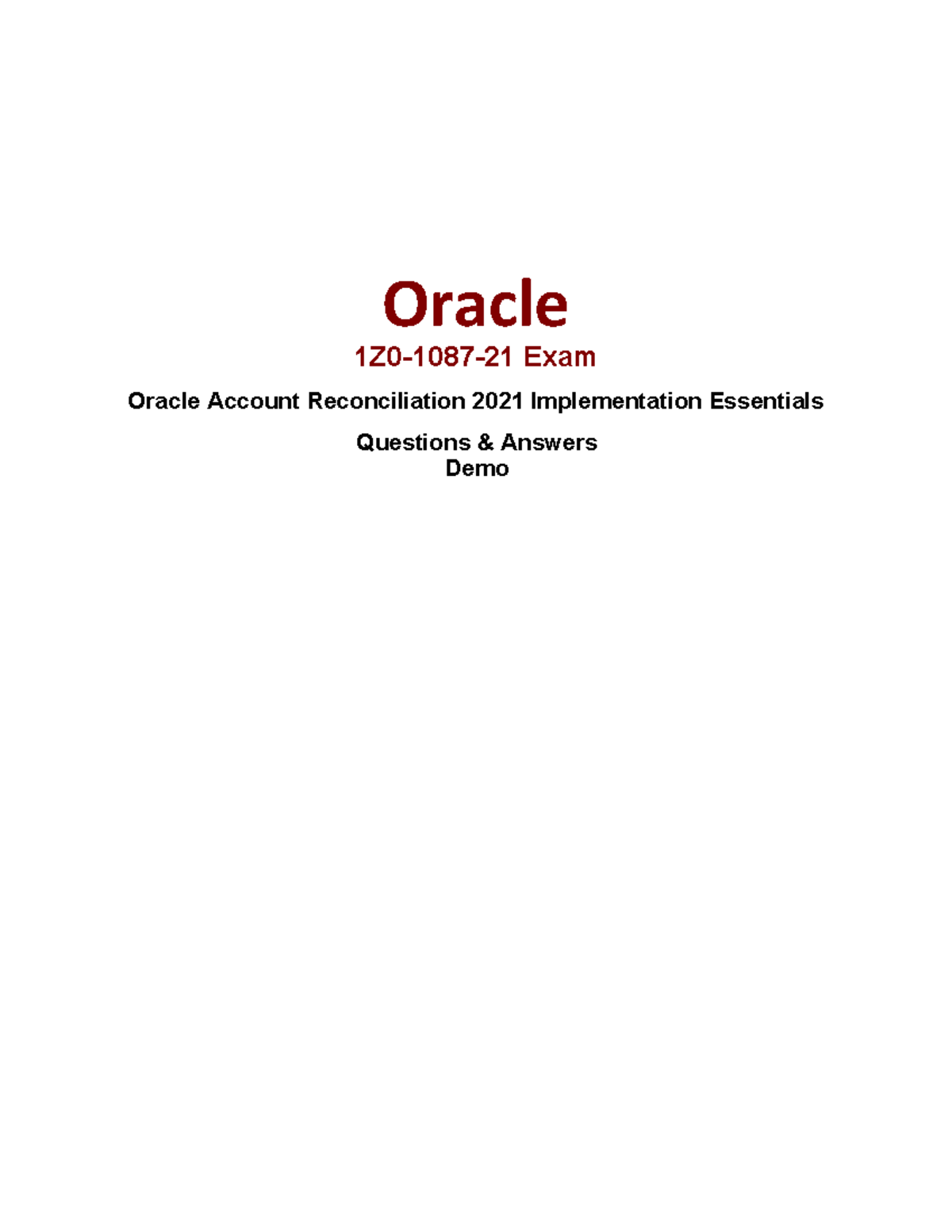 Oracle ARCS 1Z0-1087-21 Exam Q&A: Implementation Essentials Guide - Studocu