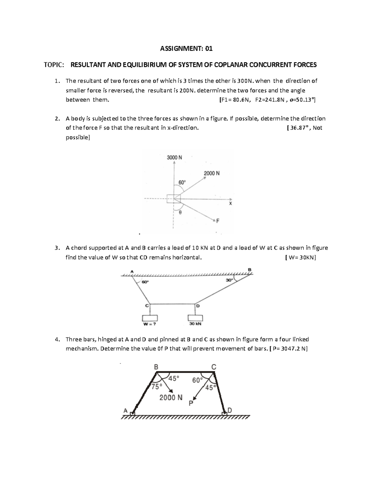 Engineering Mechanics Assignments 1-7: Resultant Forces & Motion Analysis - Studocu