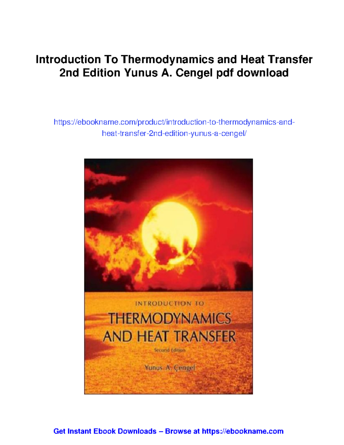 ENGN 11791 - Introduction to Thermodynamics & Heat Transfer, 2nd Ed ...