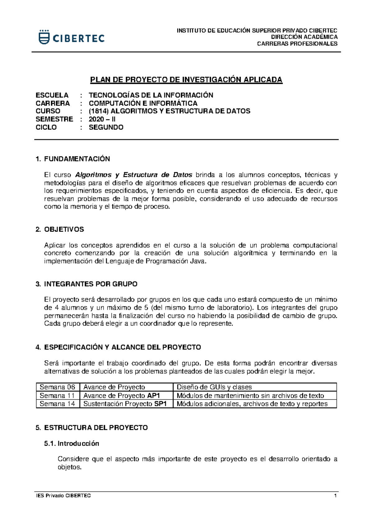 Proyecto Final - Aplicación de Algoritmos y Estructura de Datos (1814) - Studocu