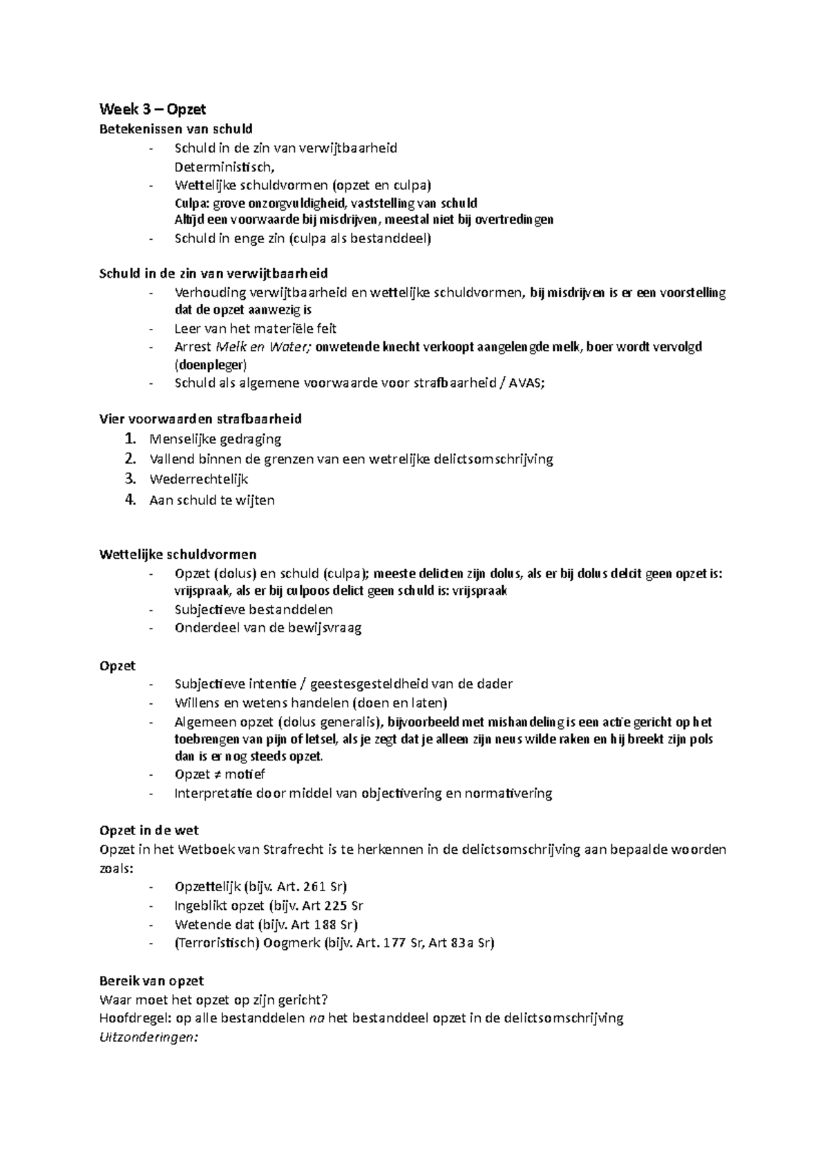 Materieel Strafrecht Week 3: Schuld en Opzet Uitleg - Studeersnel