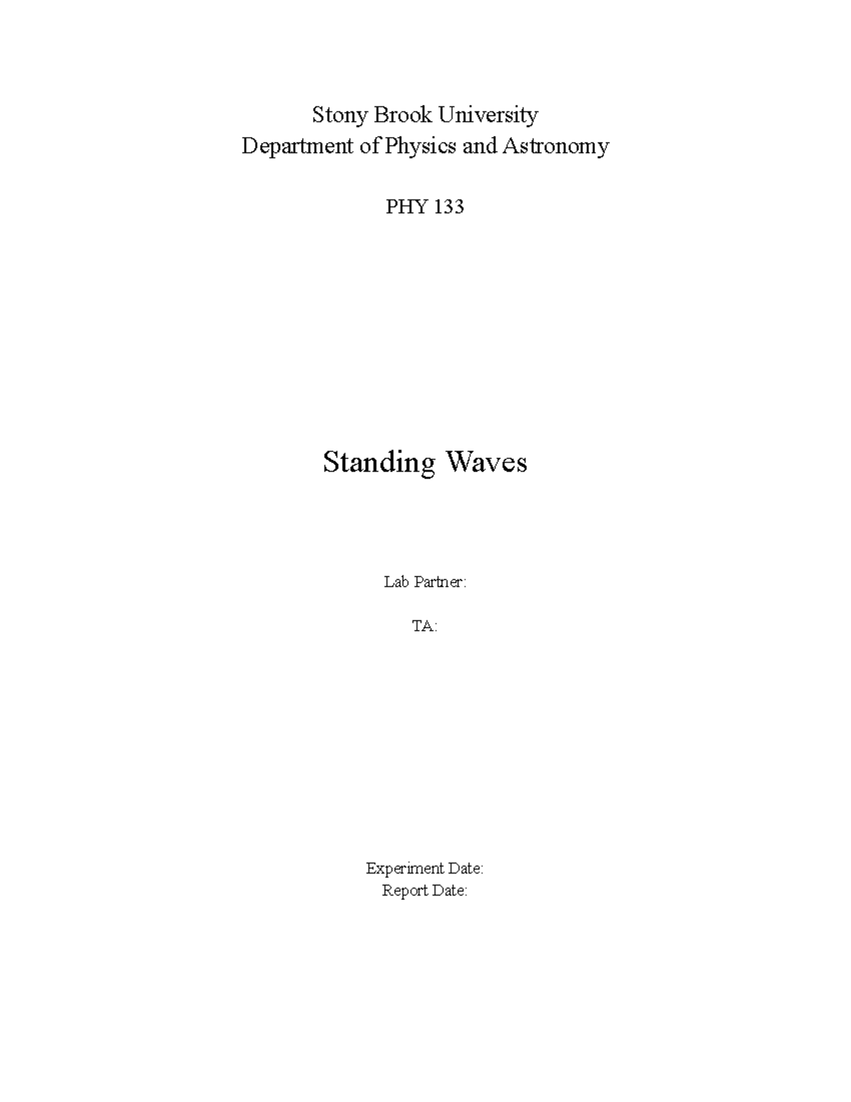 Standing Waves Lab Report - PHY 133 Analysis and Findings - Studocu