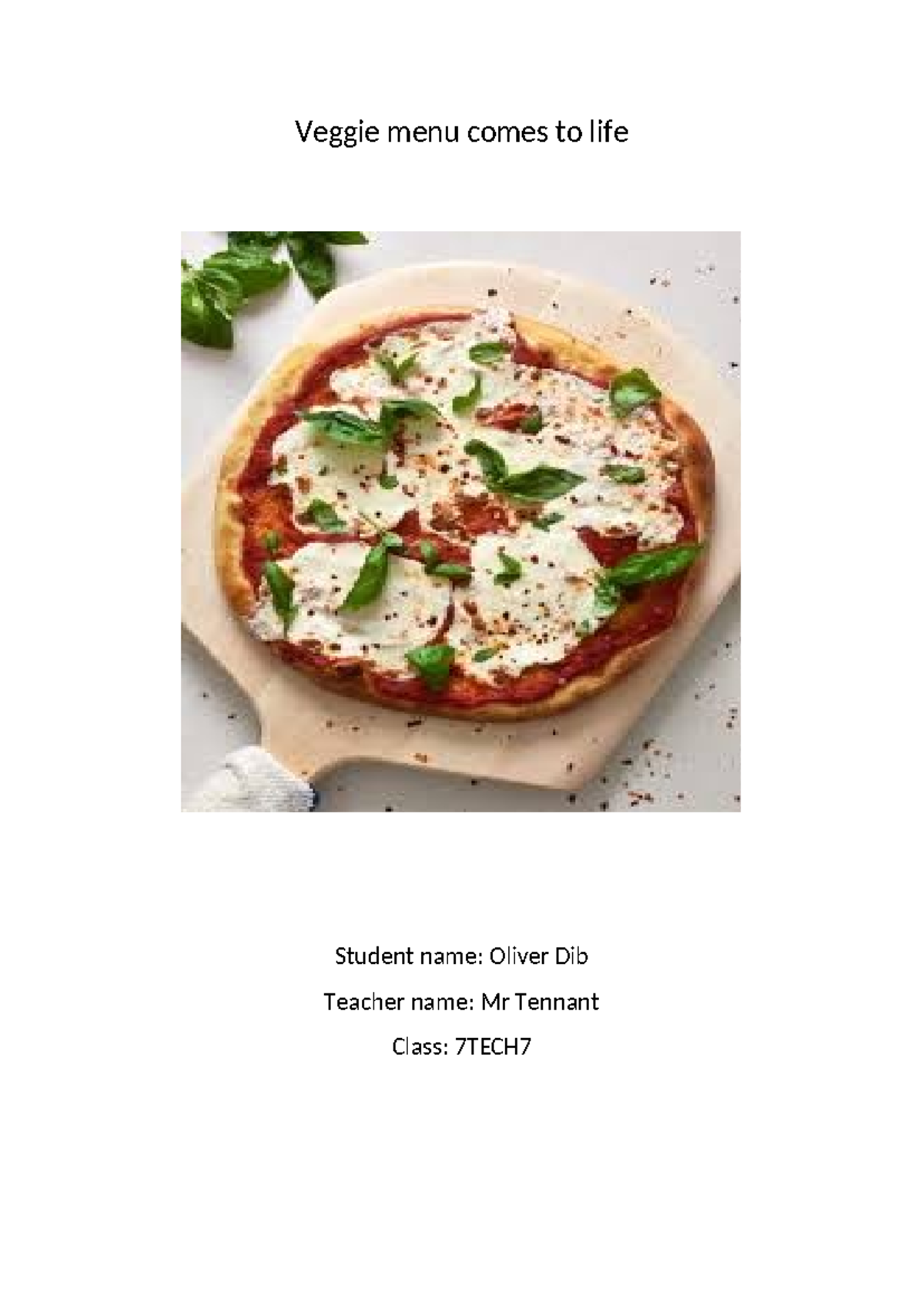 7TECH7 Food Tech Assessment: Veggie Pizza Recipe Guide - Studocu