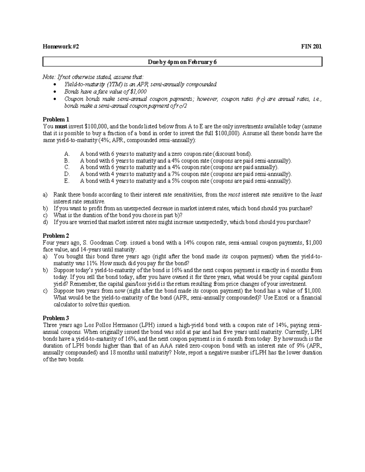 Homework FIN 201: Bonds Practice Assignment Due Feb 6 at 4 PM - Studocu