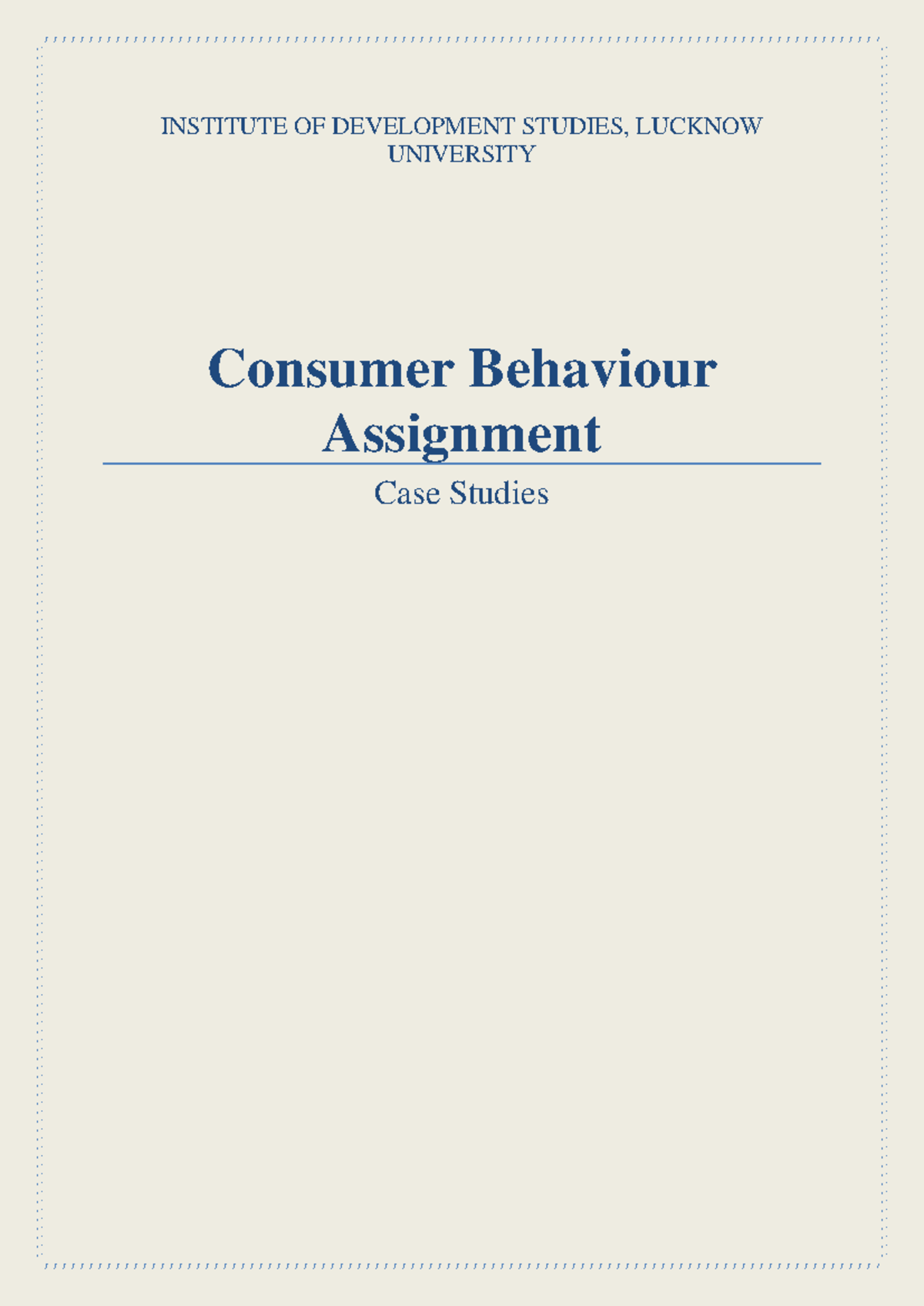 Consumer Behaviour Case Studies (CB101) - Insights by Matin Khan - Studocu