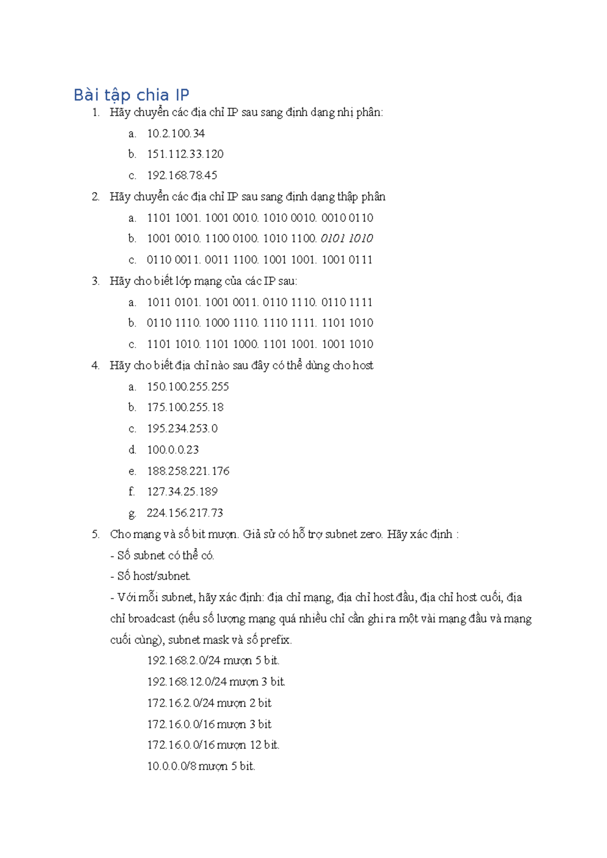 BT về IP address - Bài tập chia IP 1. Hãy chuyển các địa chỉ IP sau ...
